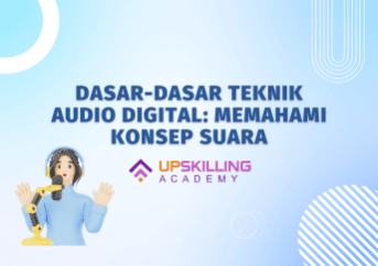 Dasar-Dasar Teknik Audio Digital: Memahami Konsep Suara – Upskilling ...
