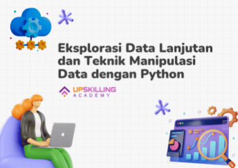 Eksplorasi Data Lanjutan dan Teknik Manipulasi Data dengan Python ...