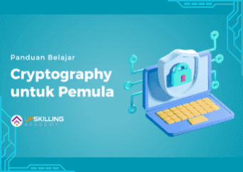 Panduan Belajar Cryptography untuk Pemula – Upskilling Academy