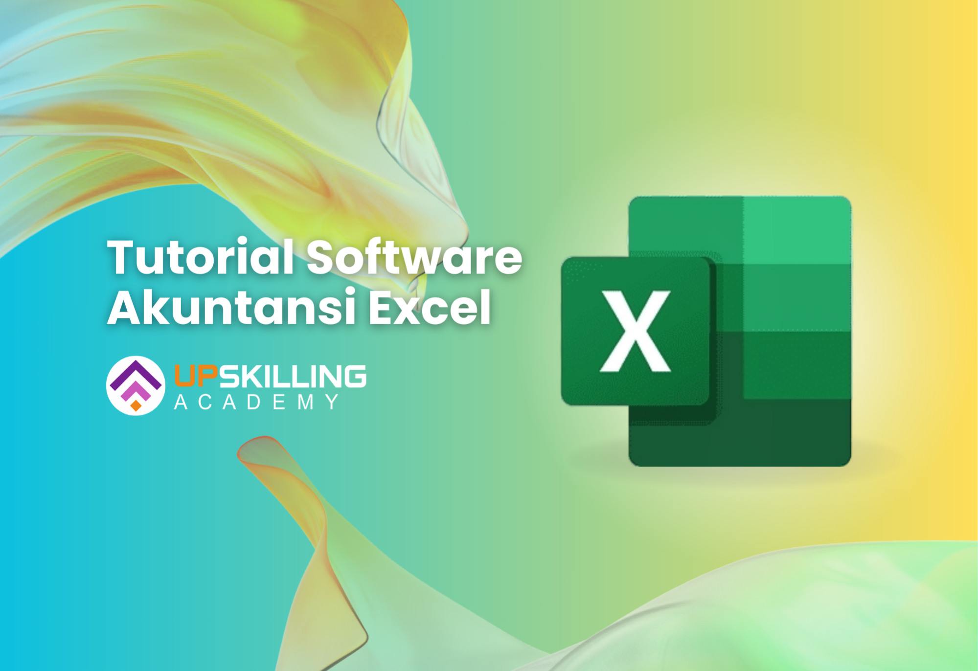 Tutorial Software Akuntansi Excel – Upskilling Academy
