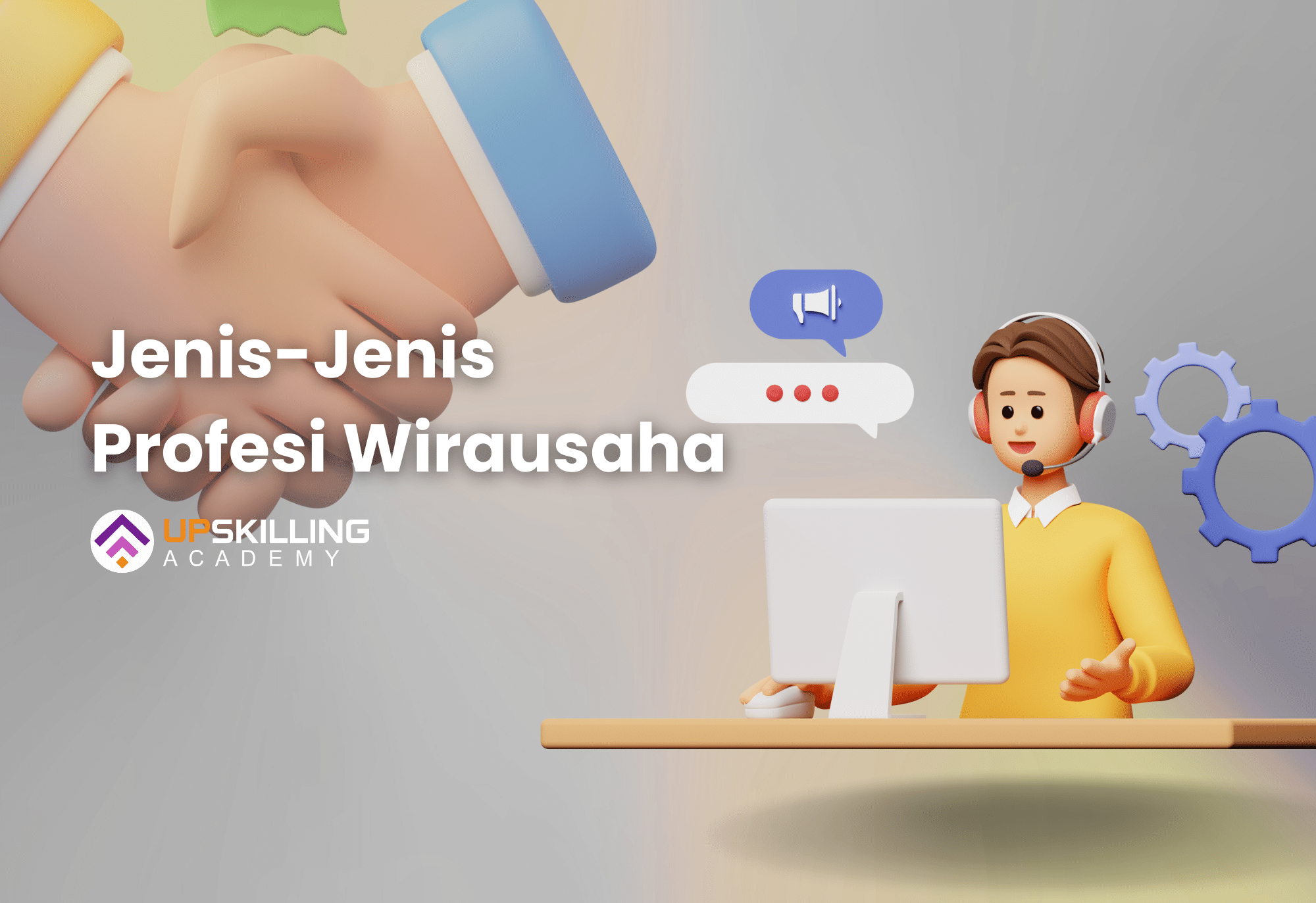 Jenis-Jenis Profesi Wirausaha – Upskilling Academy